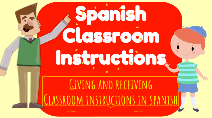 Spanish Classroom Instructions Made Easy Complete Lesson Notes – Learn ...